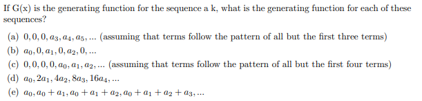 Solved If G(x) is the generating function for the sequence | Chegg.com