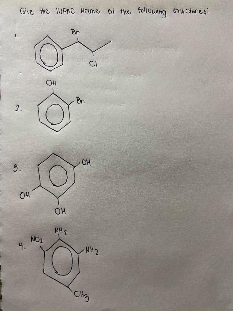 Solved Name the following structures with their IUPAC names: | Chegg.com
