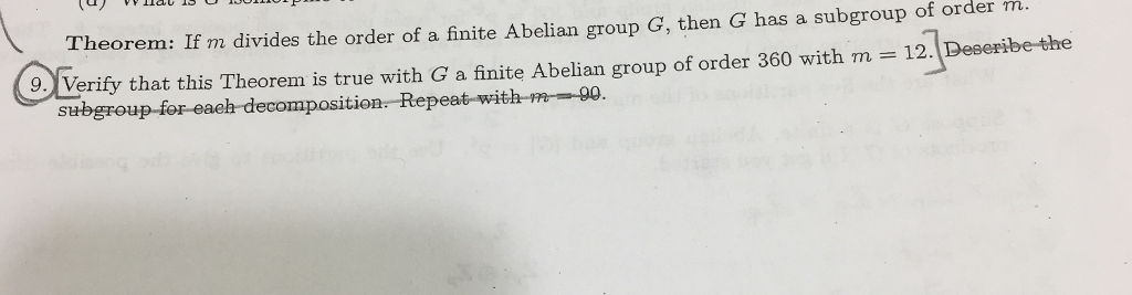 Solved Theorem: If m divides the order of a finite Abelian | Chegg.com