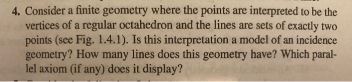 Solved Consider a finite geometry where the points are | Chegg.com