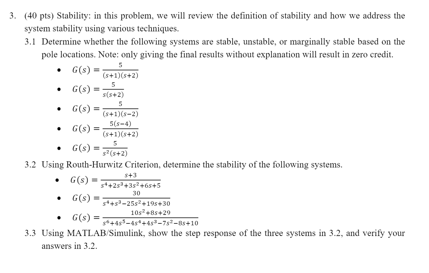 Solved 5 5 5 3. (40 pts) Stability: in this problem, we will | Chegg.com