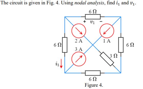 Solved The circuit is given in Fig. 4 . Using nodal | Chegg.com