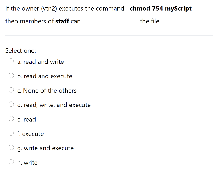 Solved If the owner (vtn2) executes the command chmod 754 | Chegg.com