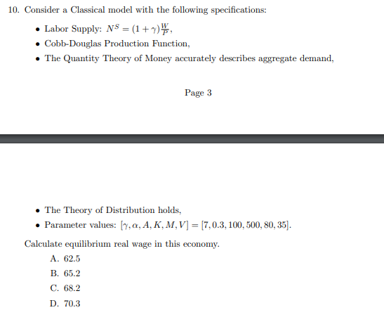 Solved 10. Consider a Classical model with the following | Chegg.com