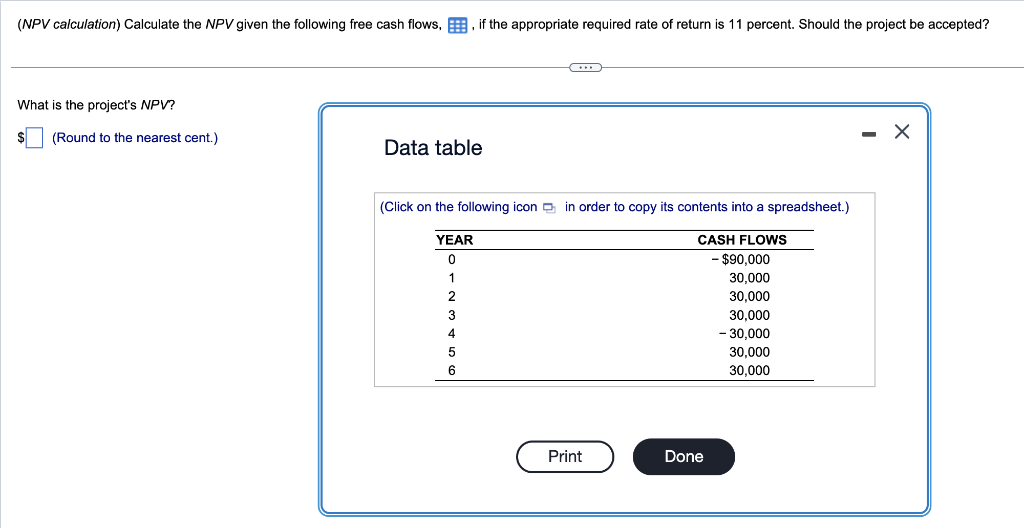Solved (NPV calculation) Calculate the NPV given the | Chegg.com