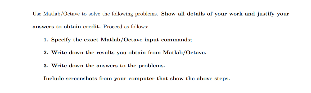 Solved Use Matlab/Octave to solve the following problems. | Chegg.com