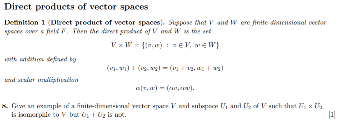 Solved Direct products of vector spaces Definition 1 (Direct | Chegg.com