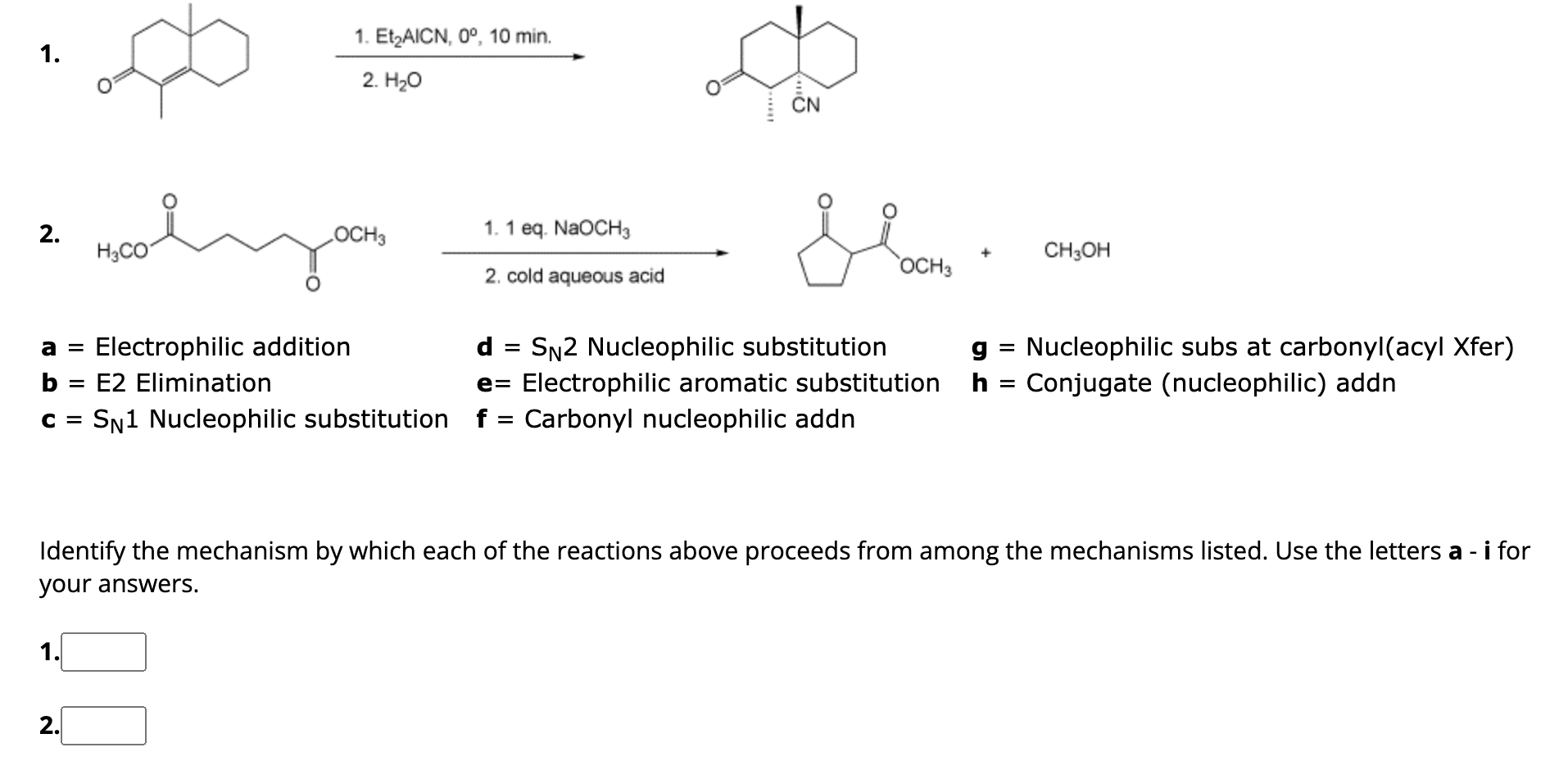 Solved a= ﻿Electrophilic additionb= ﻿E2 ﻿Eliminationc =SN1 | Chegg.com