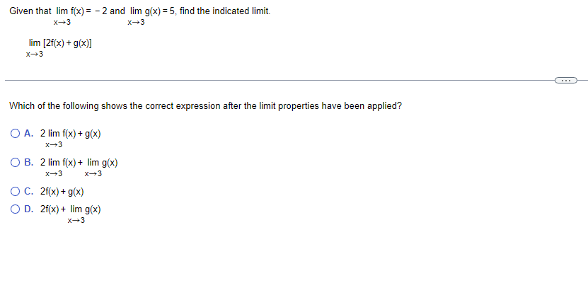 Solved Given that limx→3f(x)=−2 and limx→3g(x)=5, find the | Chegg.com