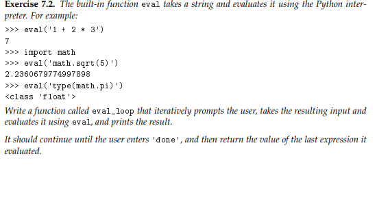 Solved Exercise 7.2. The built-in function eval takes a | Chegg.com Solved Exercise 7.2. The built-in function eval takes a | Chegg.com