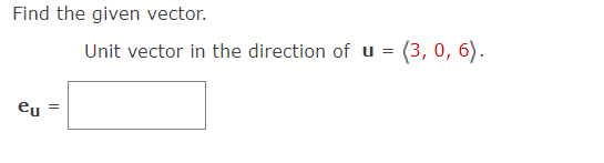 Solved Find the given vector. Unit vector in the direction | Chegg.com