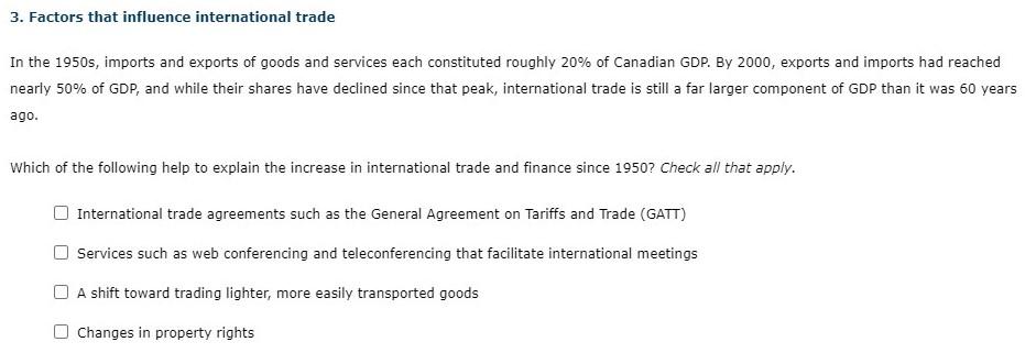 Solved 3. Factors that influence international trade In the | Chegg.com