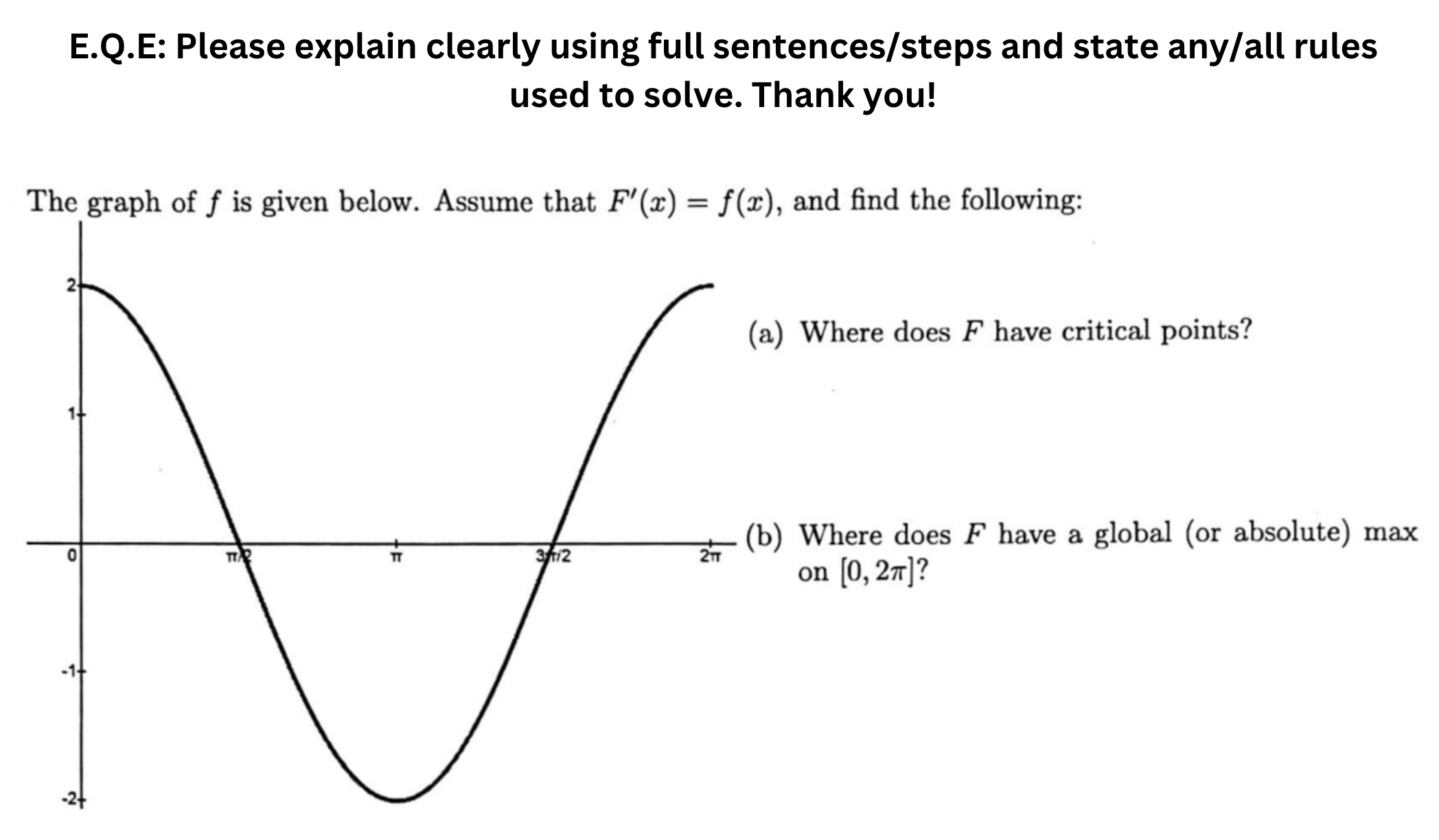 Solved E.Q.E: Please explain clearly using full | Chegg.com