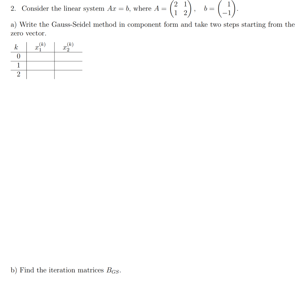 Solved numerical analysis problem will thumbs up for the | Chegg.com