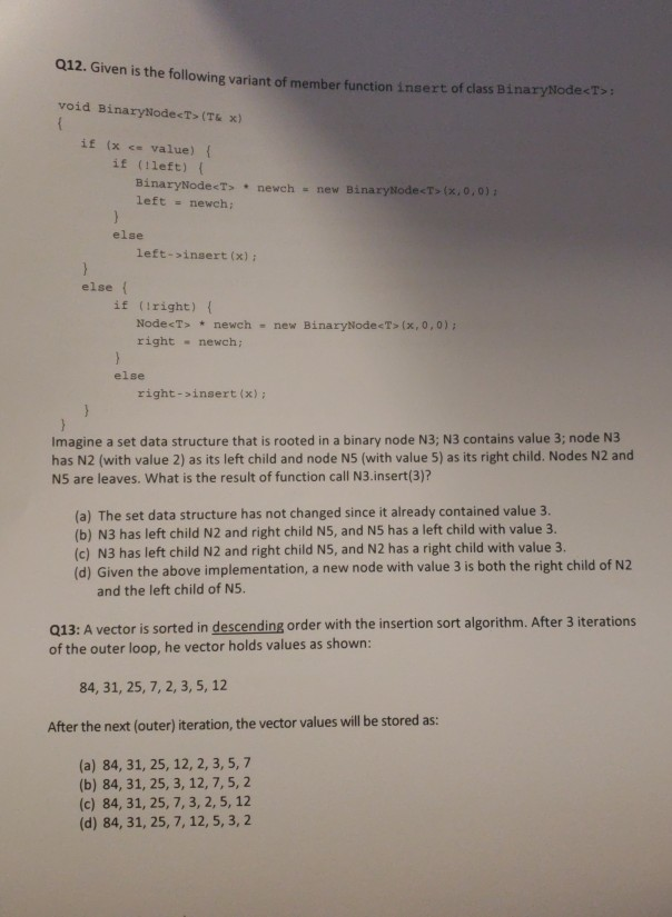 Solved Q12. Given is the following variant of member | Chegg.com