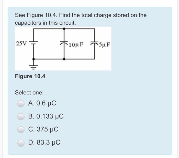 Solved See Figure 10.4. Find the total charge stored on the | Chegg.com