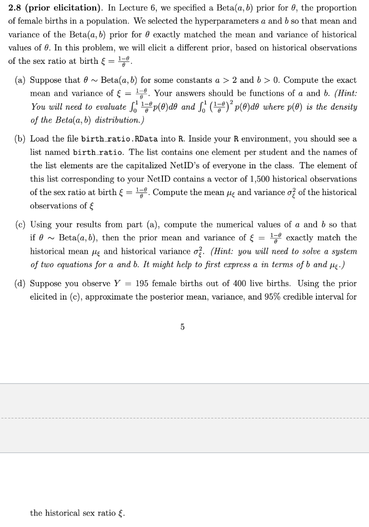 2.8 (prior elicitation). In Lecture 6, we specified a | Chegg.com