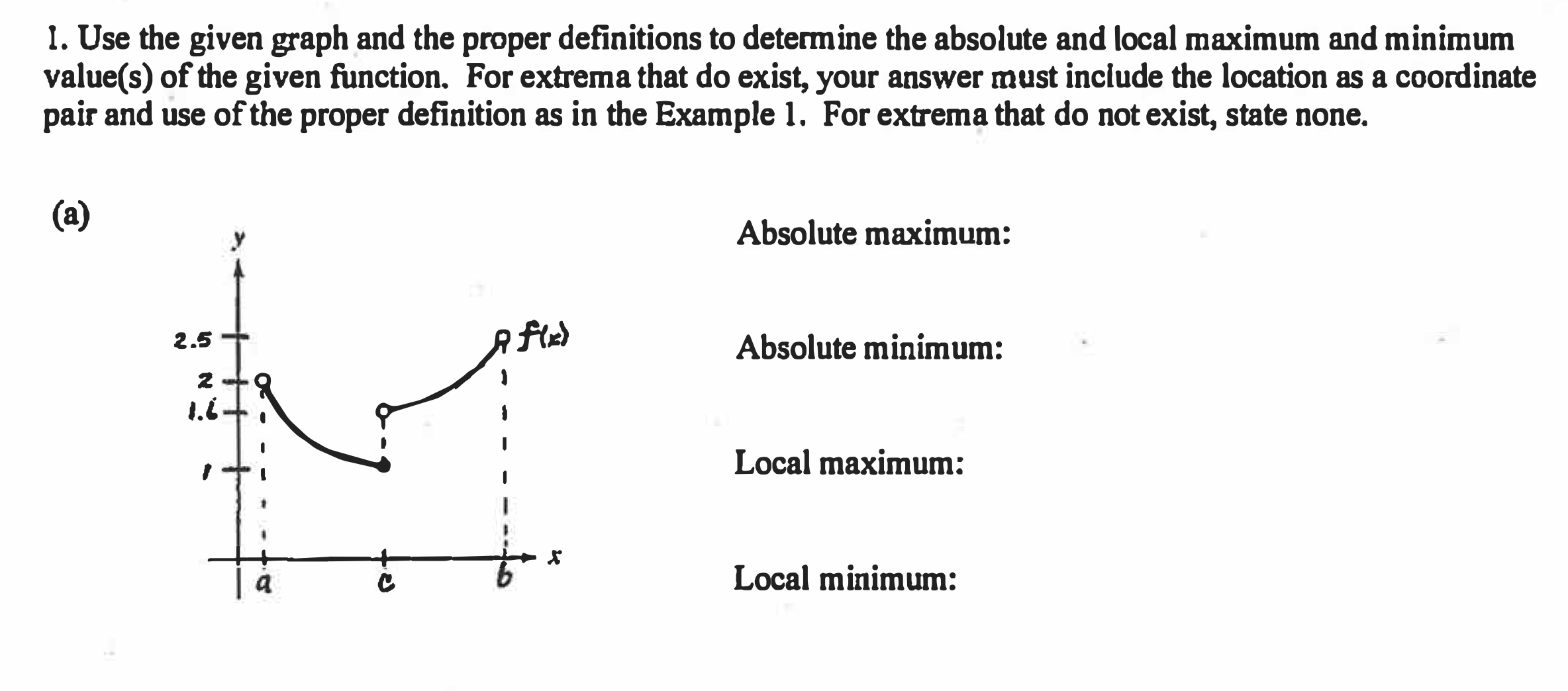 Solved 1. Use the given graph and the proper definitions to | Chegg.com Solved 1. Use the given graph and the proper definitions to | Chegg.com