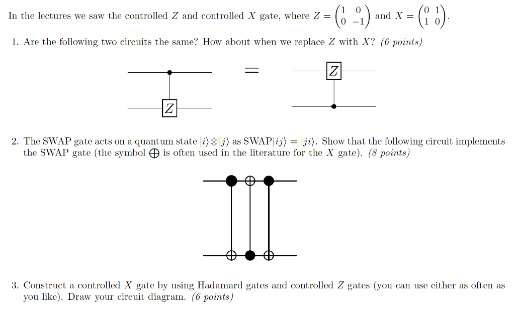Solved In the lectures we saw the controlled Z and | Chegg.com