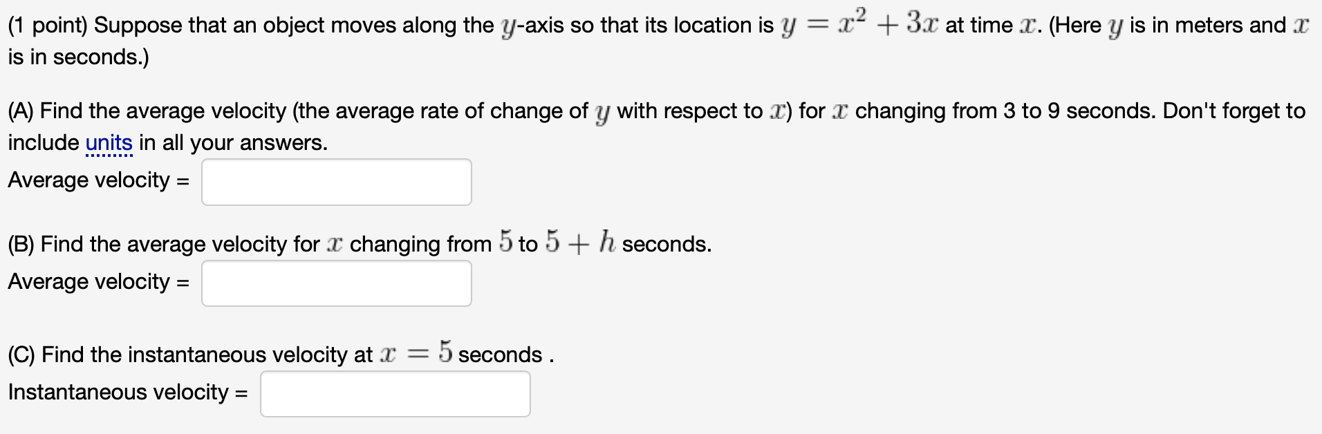 Solved So That Its Location Is Y X 3 X At Time T Here Y
