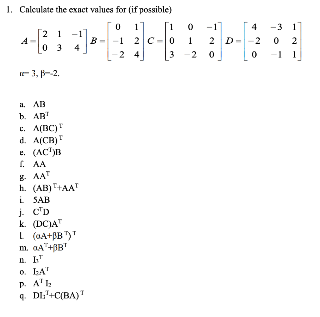 Solved 1. Calculate the exact values for (if possible) | Chegg.com