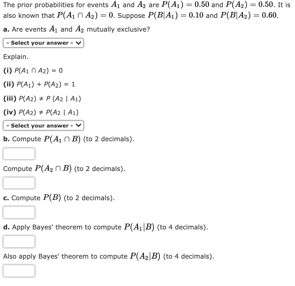 Solved The prior probabilities for events a1 and are p(a1)= | Chegg.com