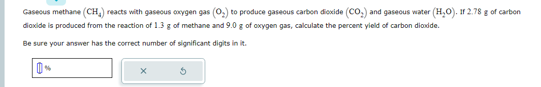 Solved Gaseous methane (CH4) reacts with gaseous oxygen gas | Chegg.com