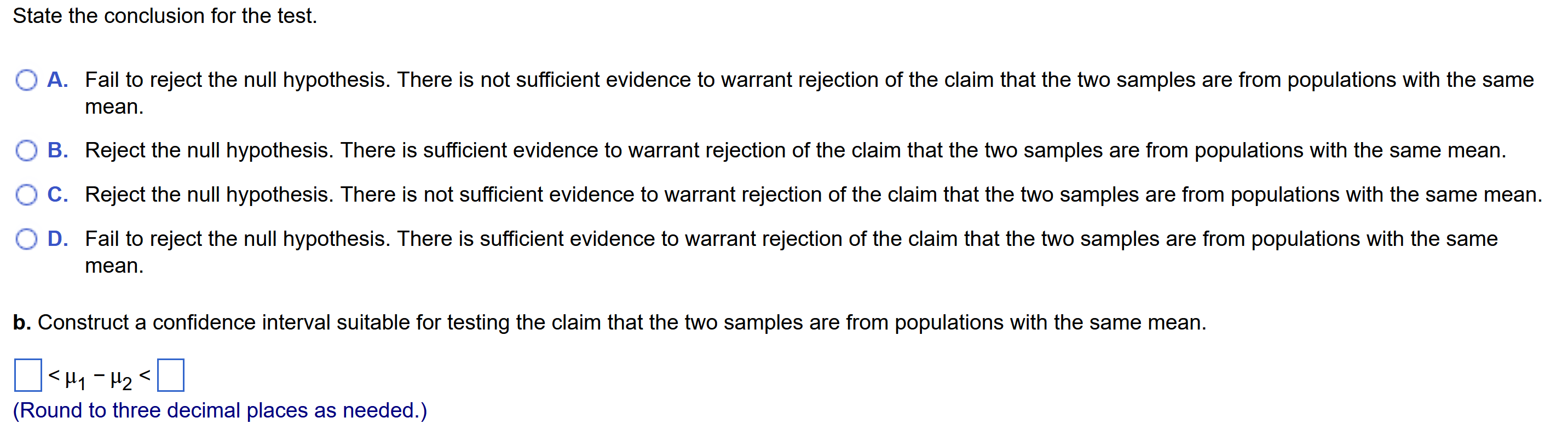Solved A study was done using a treatment group and a | Chegg.com