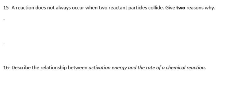 Solved 15- ﻿A reaction does not always occur when two | Chegg.com