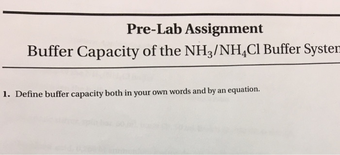 Solved Define buffer capacity both in your own words and by | Chegg.com