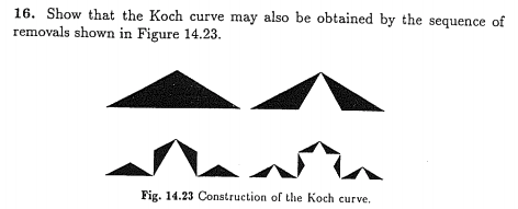 16. Show that the Koch curve may also be obtained by | Chegg.com