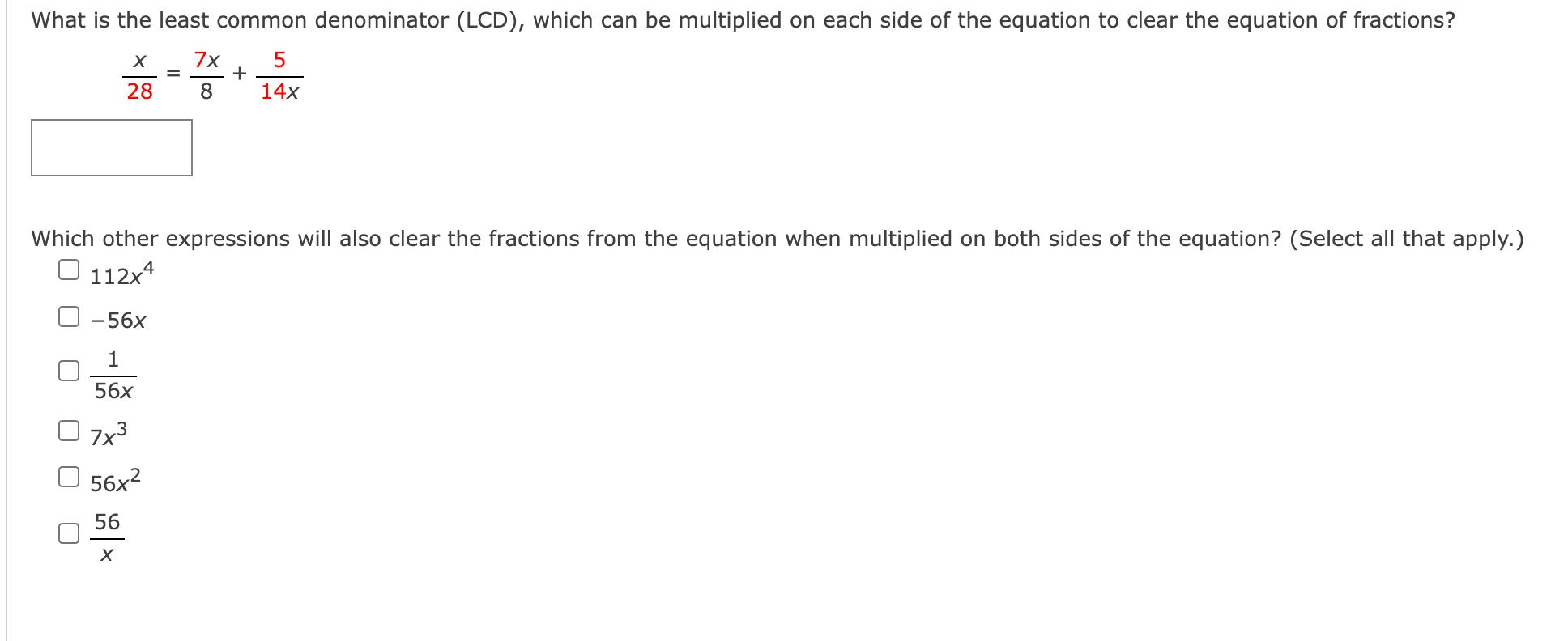Solved 28x=87x+14x5 Which other expressions will also clear | Chegg.com
