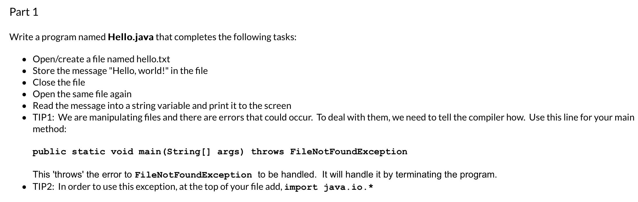 Solved Write a program named Hello.java that completes the | Chegg.com