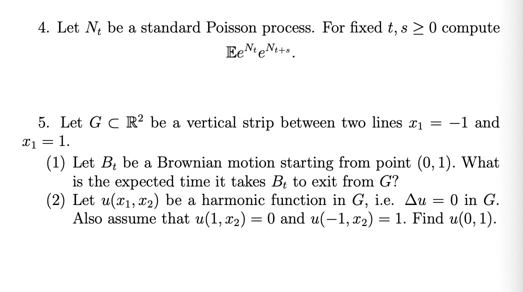 Solved 4. Let Ny be a standard Poisson process. For fixed t, | Chegg.com