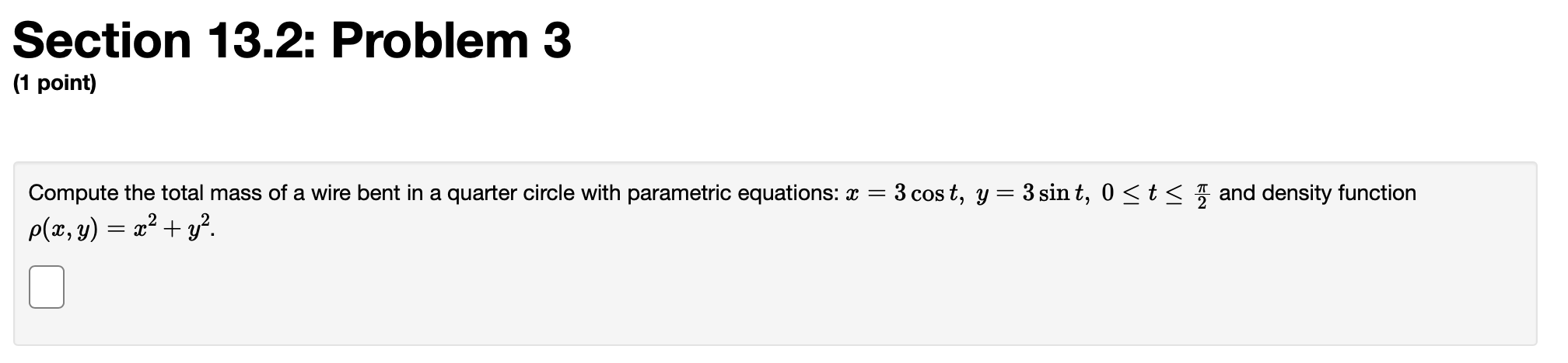 Solved Section 13.2: Problem 3 (1 point) Compute the total | Chegg.com