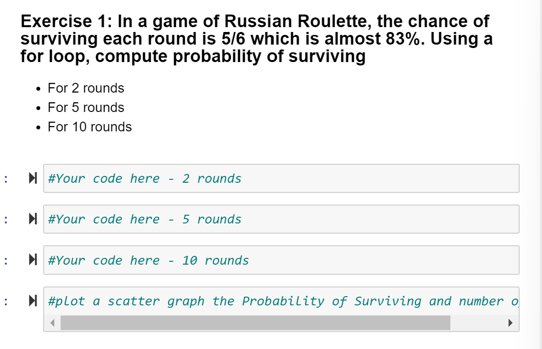 Solved Exercise 1: In a game of Russian Roulette, the chance | Chegg.com