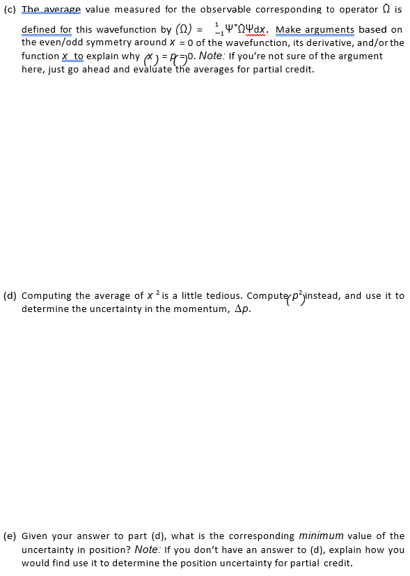 Solved Suppose That We Have A Particle Confined To The
