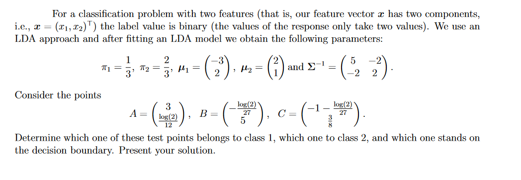 For a classification problem with two features (that | Chegg.com