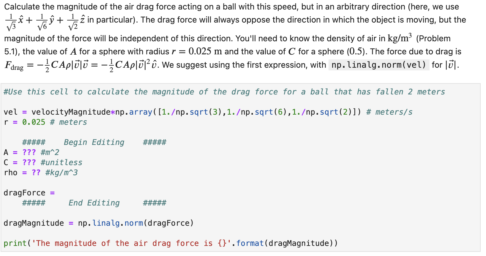 Solved Calculate the magnitude of the air drag force acting | Chegg.com