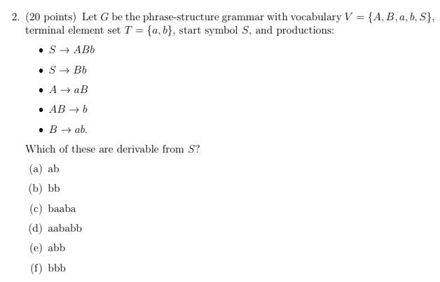 Solved 2. (20 points) Let G be the phrase-structure grammar | Chegg.com