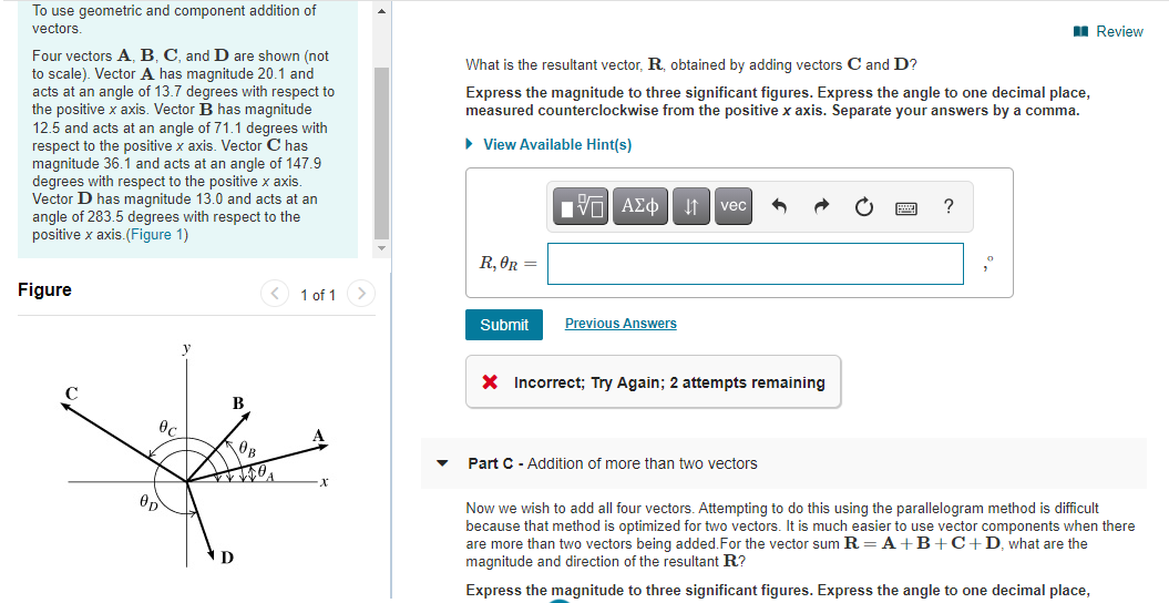 Solved Review What is the resultant vector, R. obtained by | Chegg.com