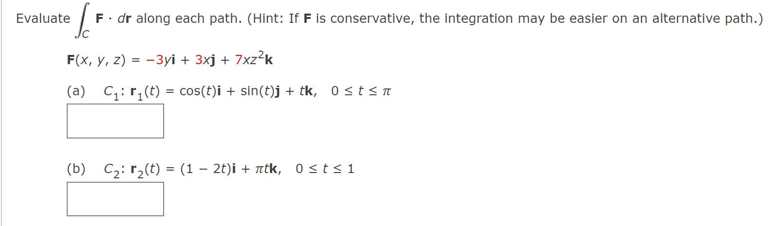 Solved Evaluate F. dr along each path. (Hint: If F is | Chegg.com
