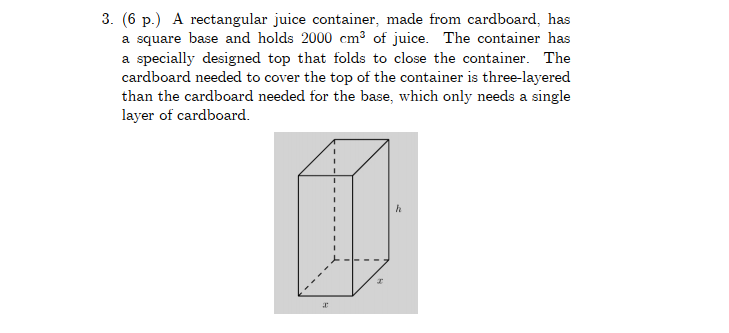 3. (6 p.) A rectangular juice container, made from | Chegg.com