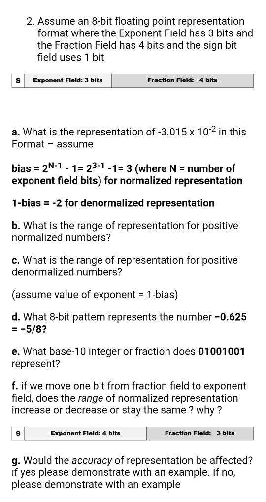 2. Assume an 8-bit floating point representation | Chegg.com