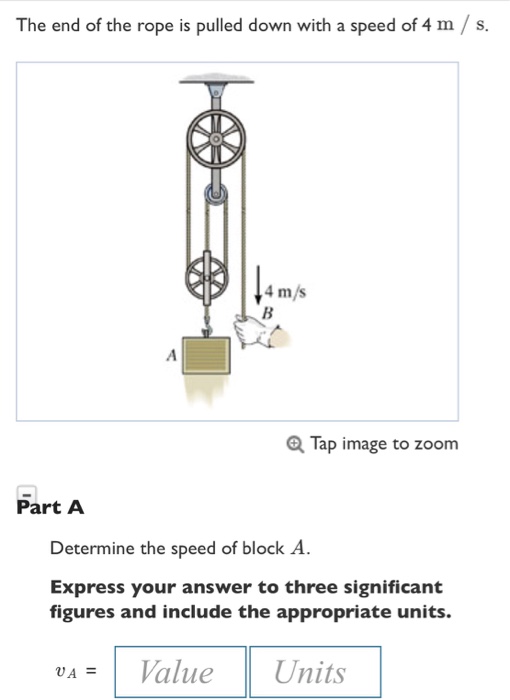 Solved The end of the rope is pulled down with a speed of 4 | Chegg.com