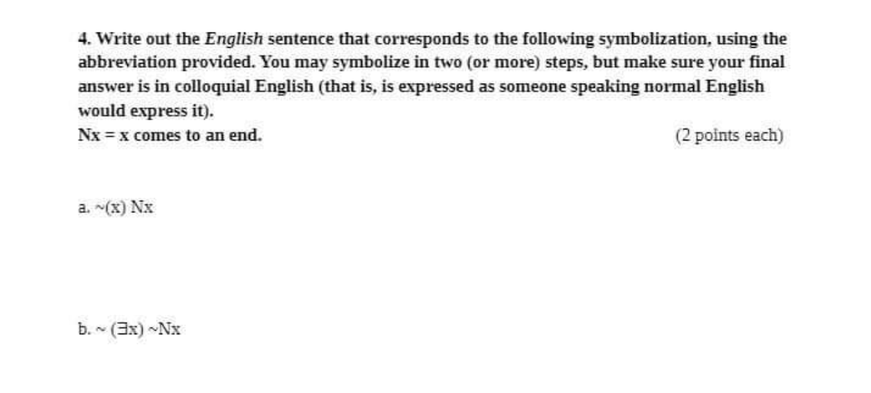 Solved 4. Write out the English sentence that corresponds to | Chegg.com