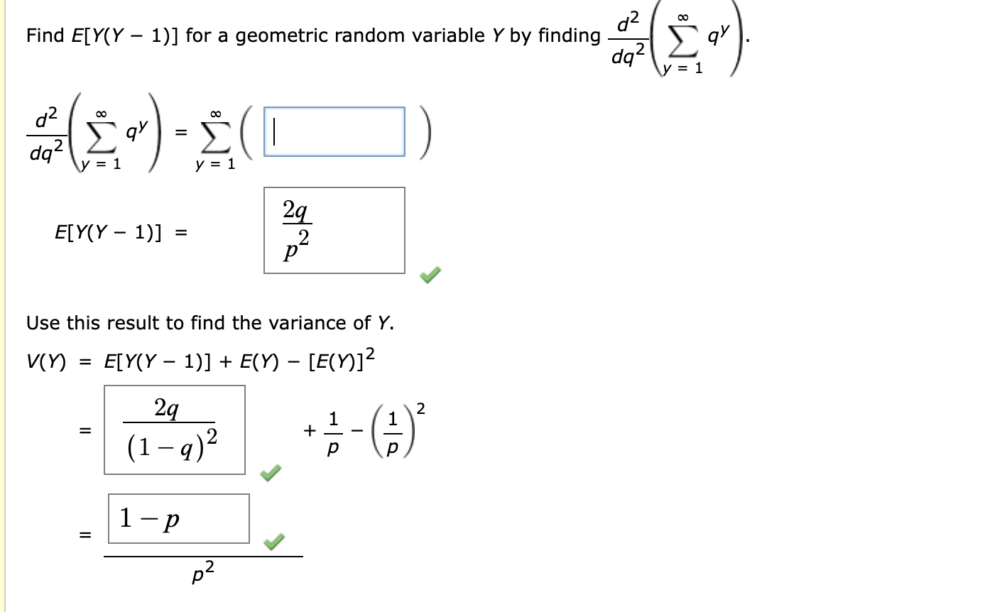 Solved Find E[Y(Y−1)] for a geometric random variable Y by | Chegg.com