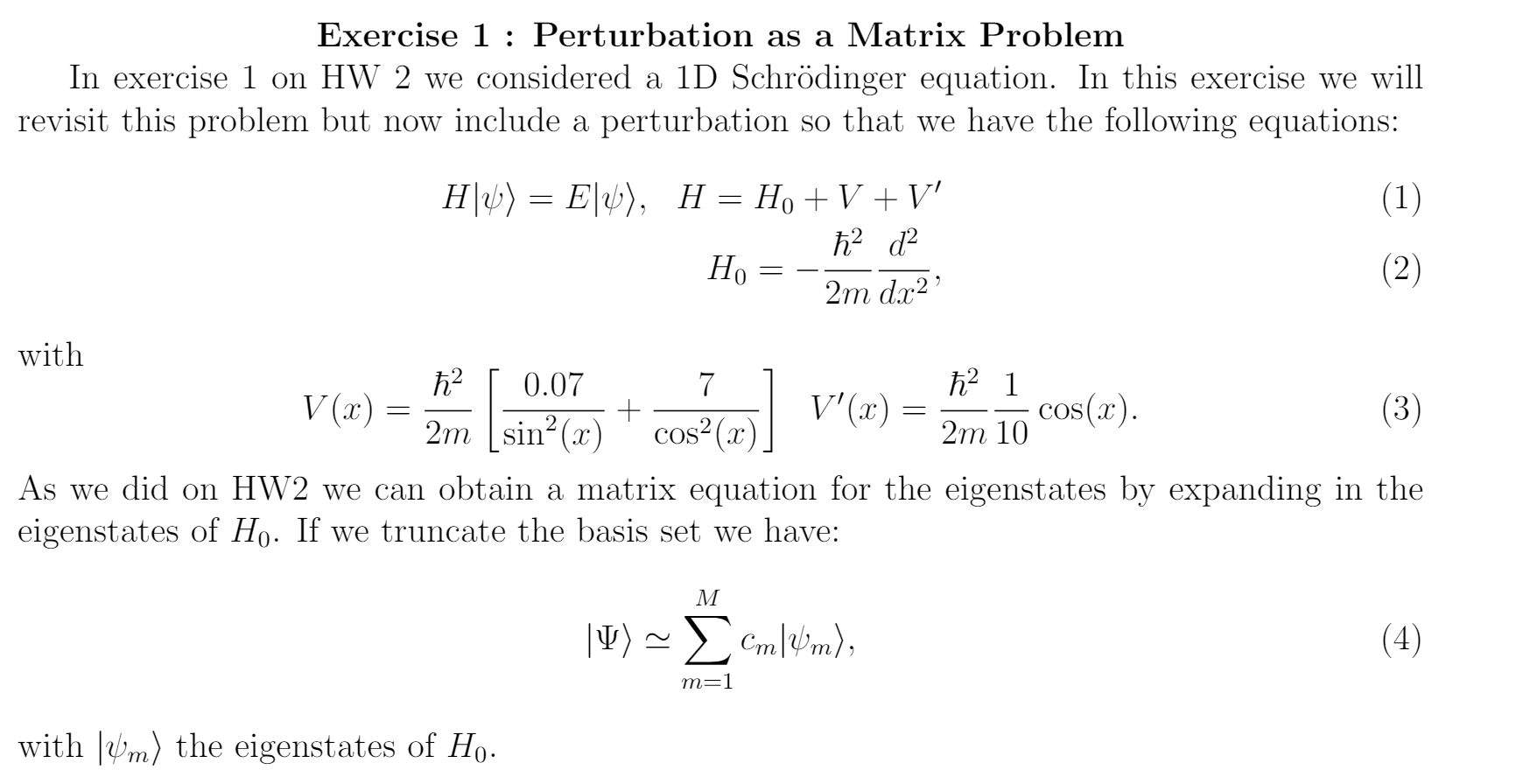 Exercise 1 : Perturbation as a Matrix Problem In | Chegg.com