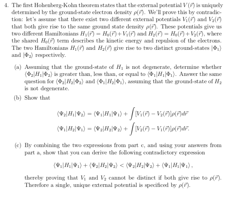 Solved 4. The first Hohenberg-Kohn theorem states that the | Chegg.com