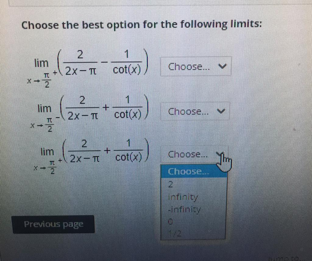 Solved Choose the best option for the following limits: lim | Chegg.com